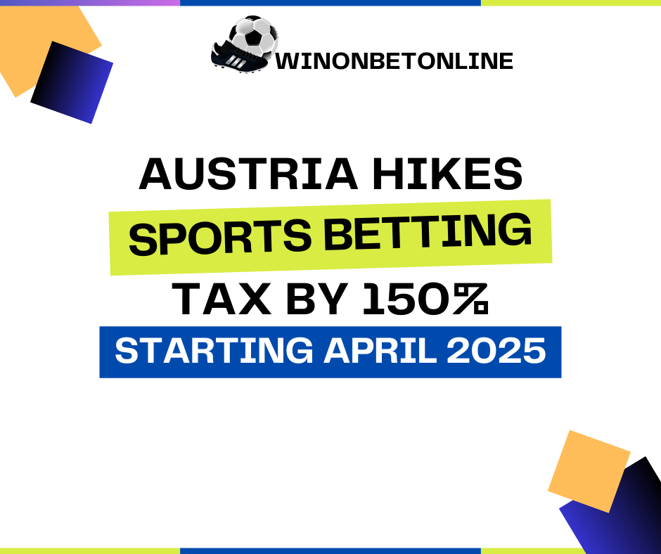 Austria Hikes Sports Betting Tax By 150% Starting April 2025 ...